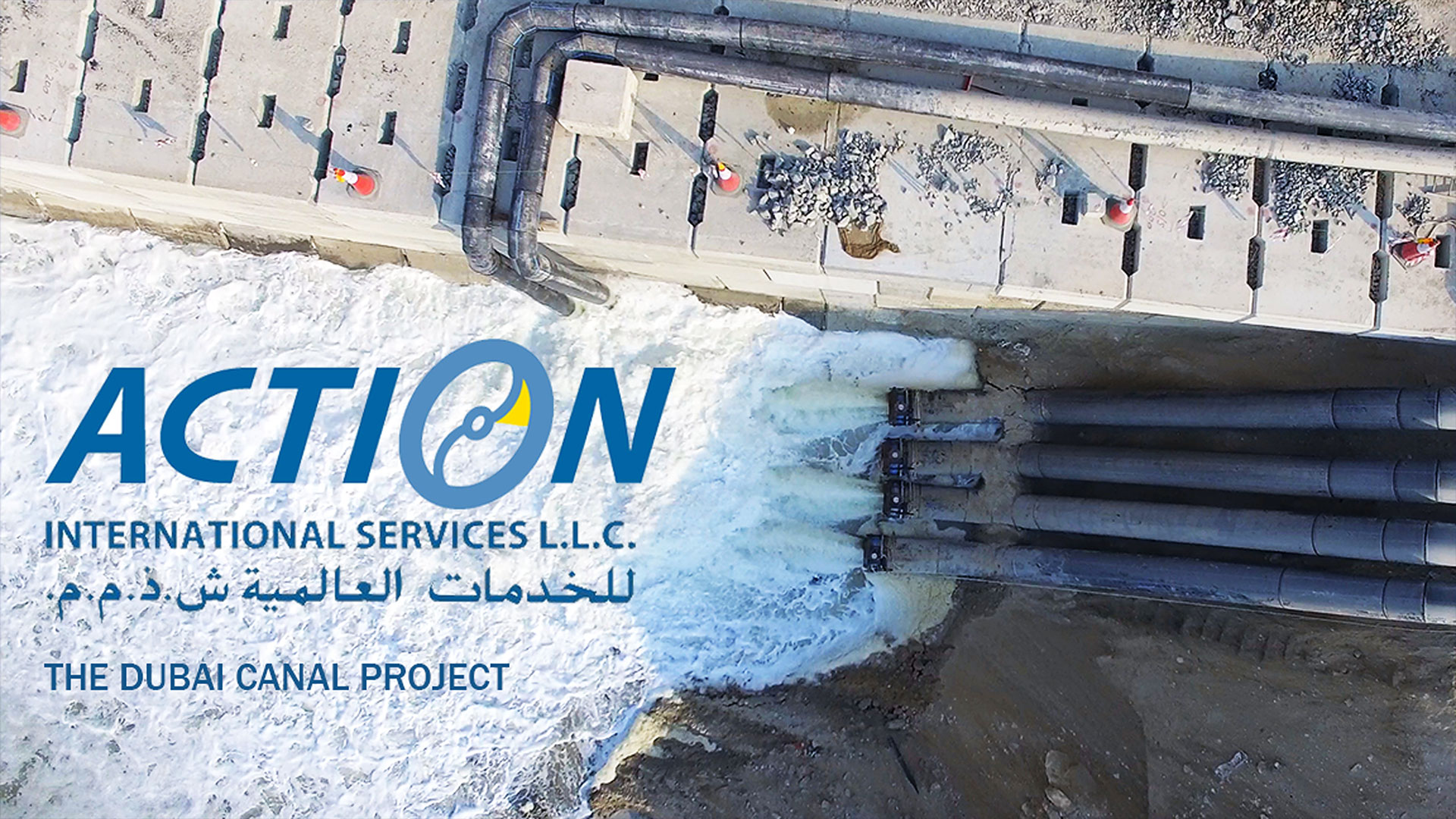 Action International - The Dubai Canal Project - First and Ten Productions
